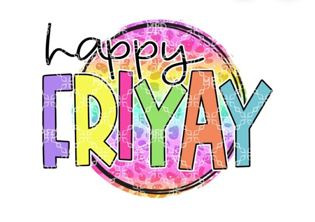 Happy FriYay – Love, Life, Happiness & More